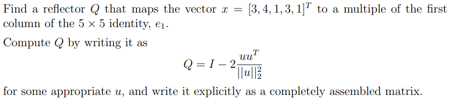 Solved Find a reflector Q that maps the vector | Chegg.com