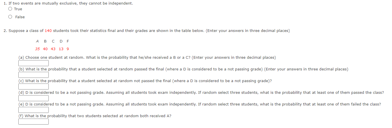 Solved 1. If two events are mutually exclusive, they cannot | Chegg.com