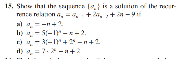 Solved 15. Show that the sequence {an} is a solution of the | Chegg.com