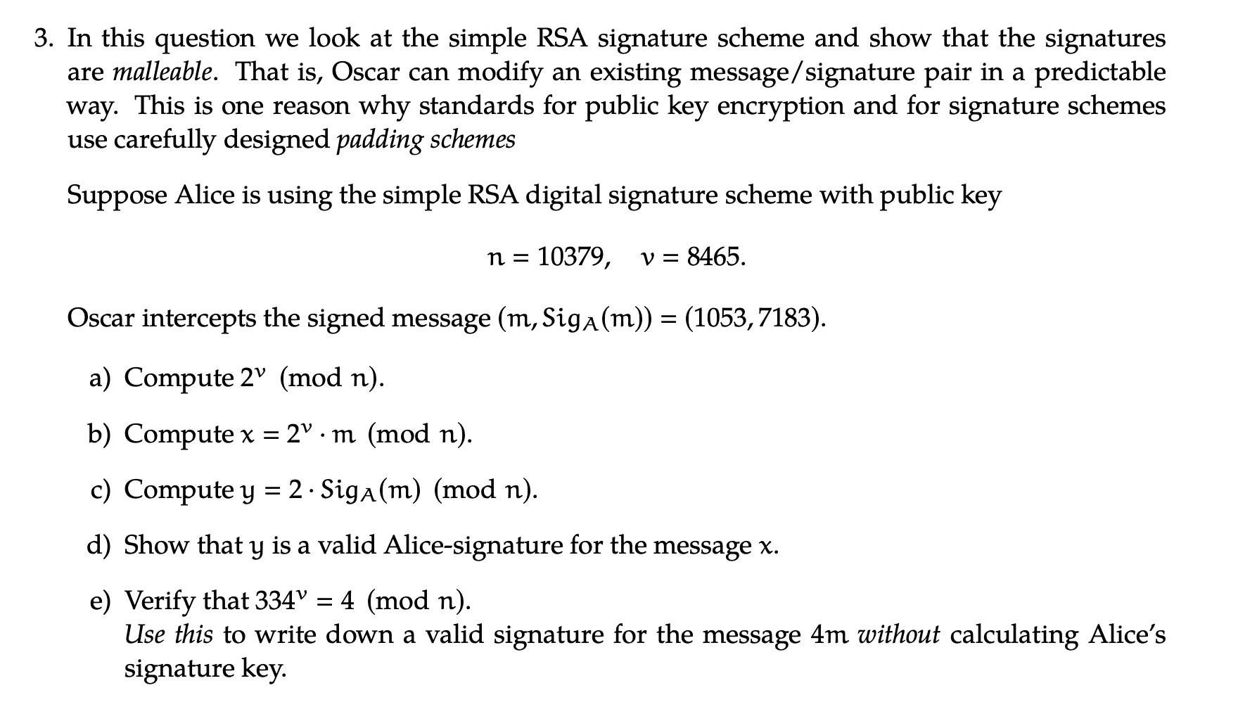 Solved 3. In this question we look at the simple RSA | Chegg.com