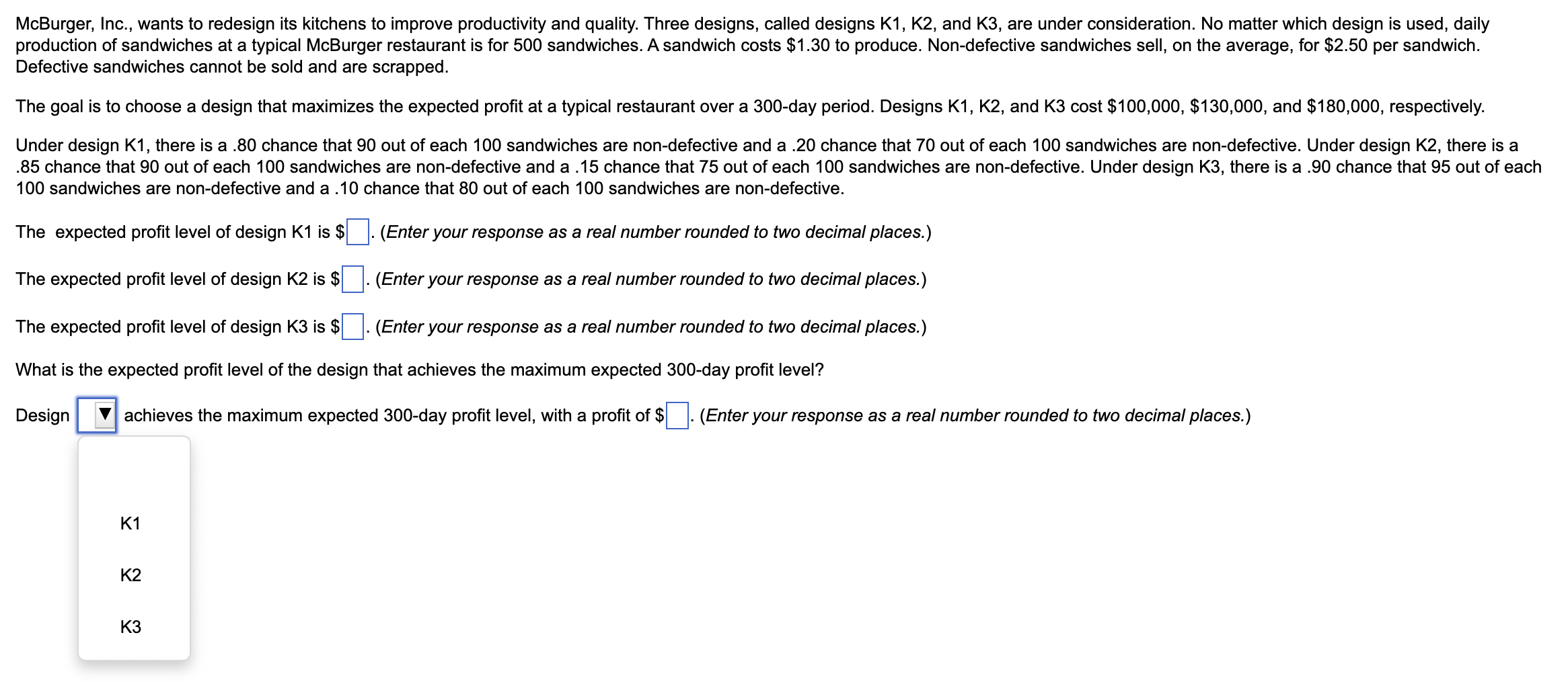 Solved McBurger, Inc., wants to redesign its kitchens to | Chegg.com