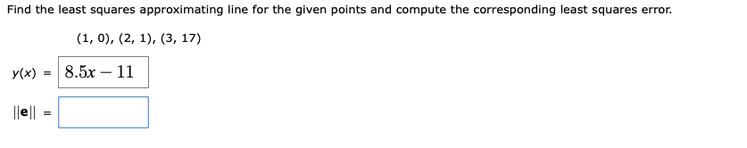 Solved Find the least squares approximating line for the | Chegg.com