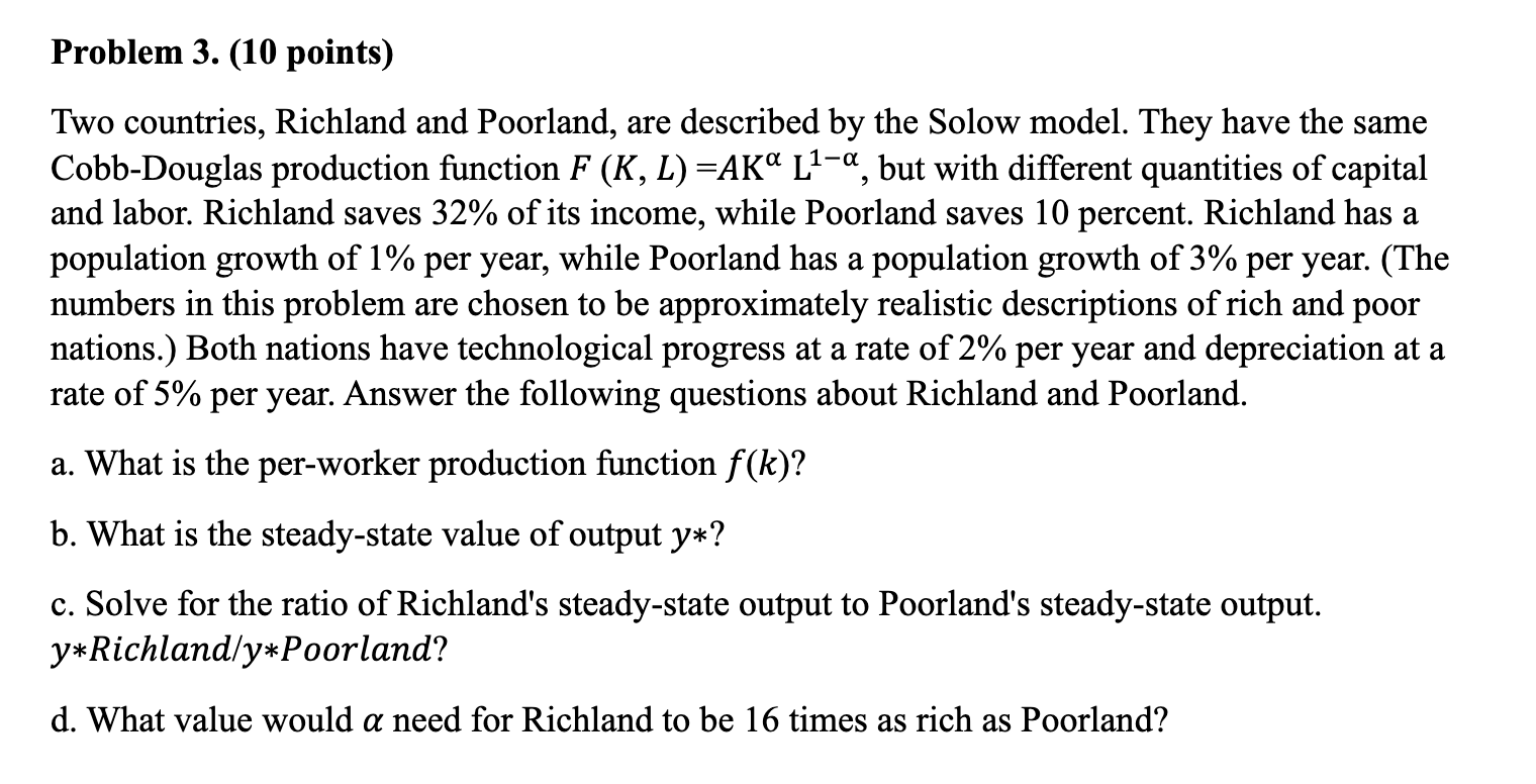 Solved Problem 3. (10 ﻿points)Two countries, Richland and | Chegg.com