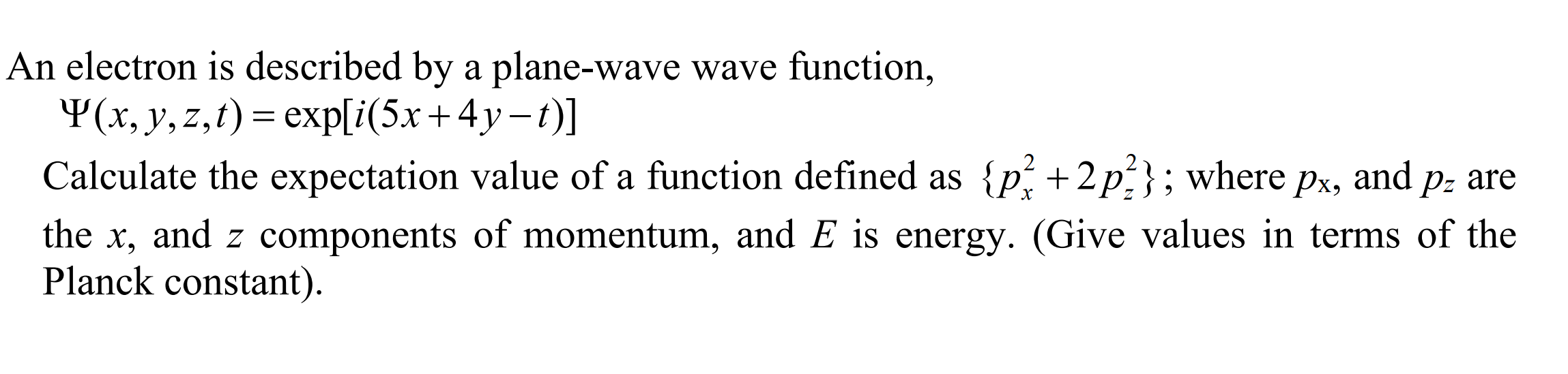 An electron is described by a plane-wave wave | Chegg.com