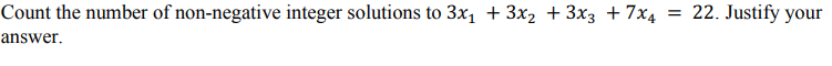 Solved Count the number of non-negative integer solutions to | Chegg.com