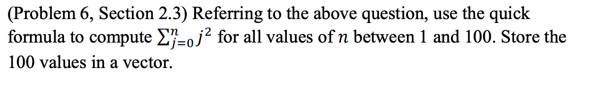 Solved (Problem 6, Section 2.1) Using one line of R code, | Chegg.com
