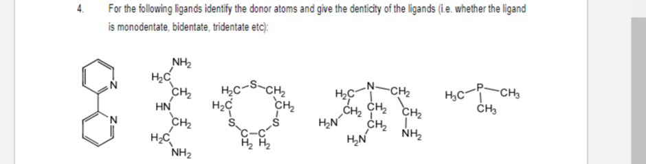 Solved For the following ligands identify the donor atoms | Chegg.com