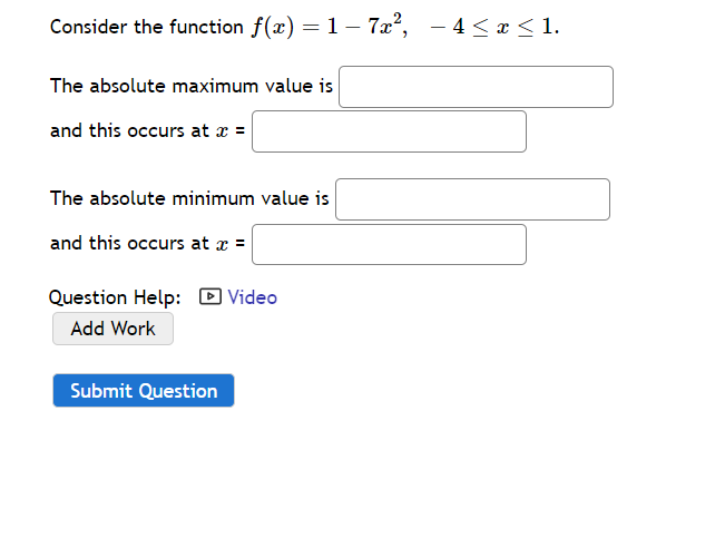 Solved Consider the function f(x)=1−7x2,−4≤x≤1. The absolute | Chegg.com