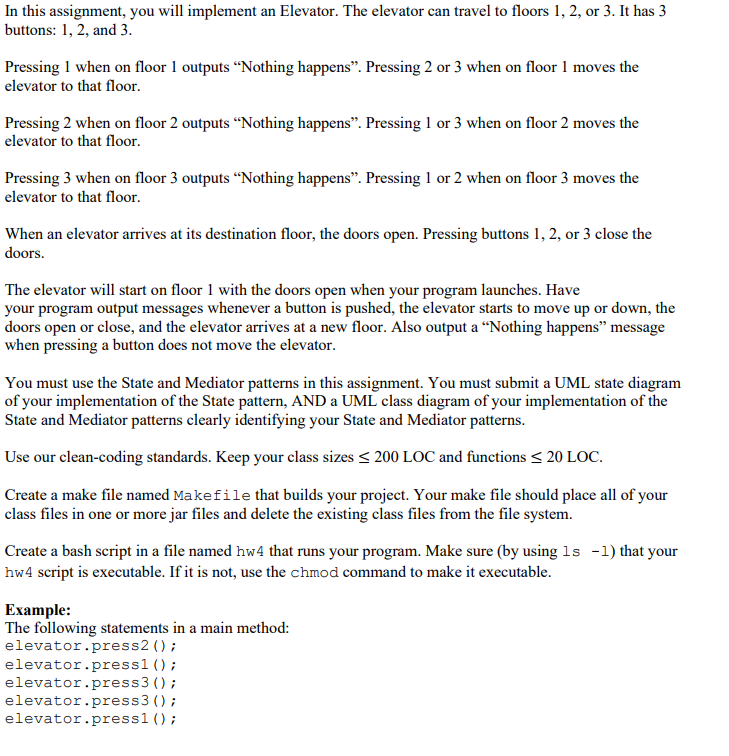 Solved In this assignment, you will implement an Elevator. | Chegg.com