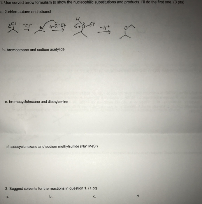 Solved 1. Use curved arrow formalism to show the | Chegg.com