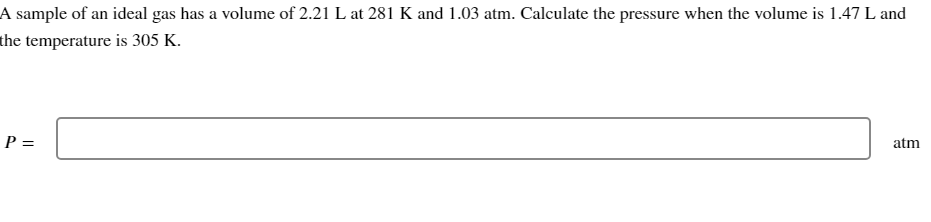 Solved A sample of an ideal gas has a volume of 2.21L ﻿at | Chegg.com