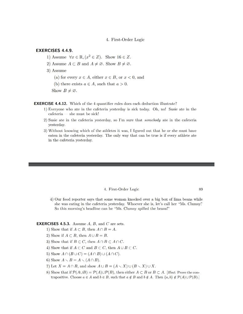 Solved EXERCISES 4.4.9. 1) Assume ∀x∈R,(x2∈Z). Show 16∈Z. 2) | Chegg.com