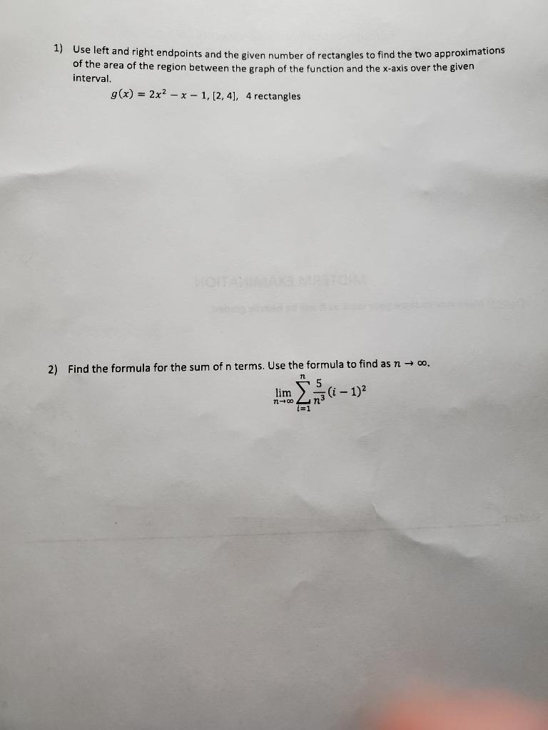 Solved 1) Use left and right endpoints and the given number | Chegg.com