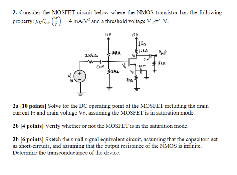 Solved Consider the MOSFET circuit below where the NMOS | Chegg.com