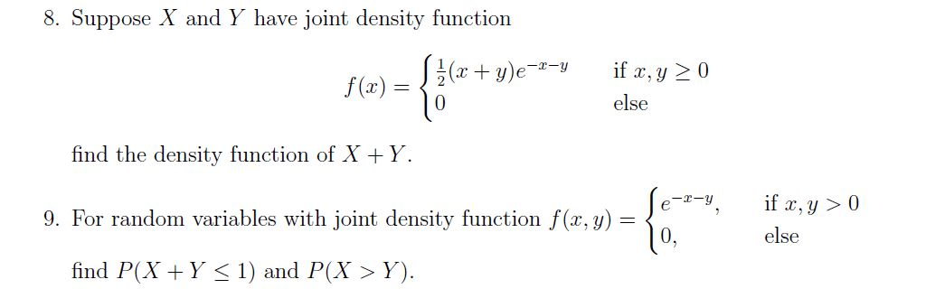 Solved 8. Suppose X and Y have joint density function 2(x + | Chegg.com