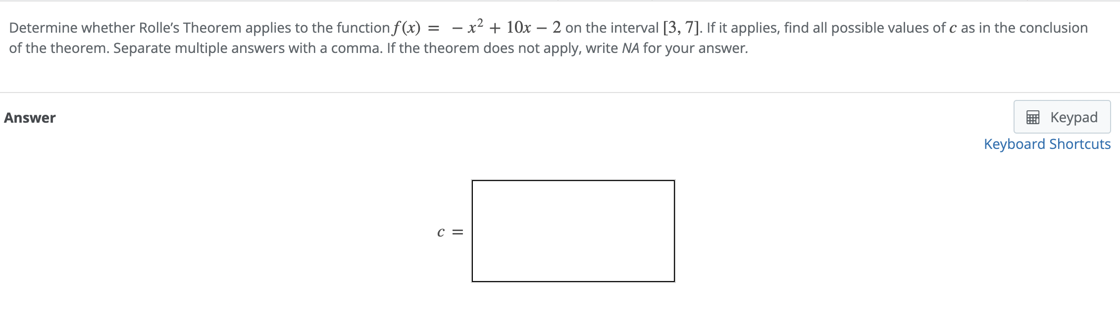 Solved Determine Whether Rolles Theorem Applies To The