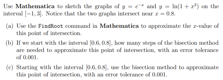 Solved Use Mathematica to sketch the graphs of y=e−x and | Chegg.com