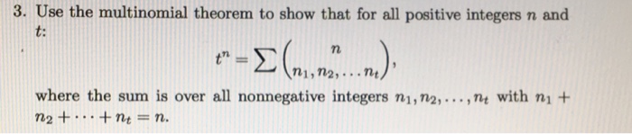 Solved Use the multinomial theorem to show that for all | Chegg.com