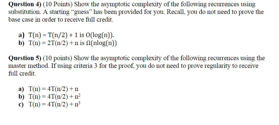 Solved Question 4 10 Points Show The Asymptotic