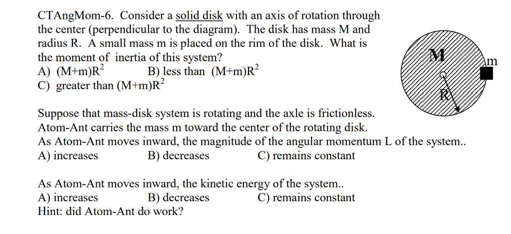 Solved CTAngMom-6. Consider a solid disk with an axis of | Chegg.com