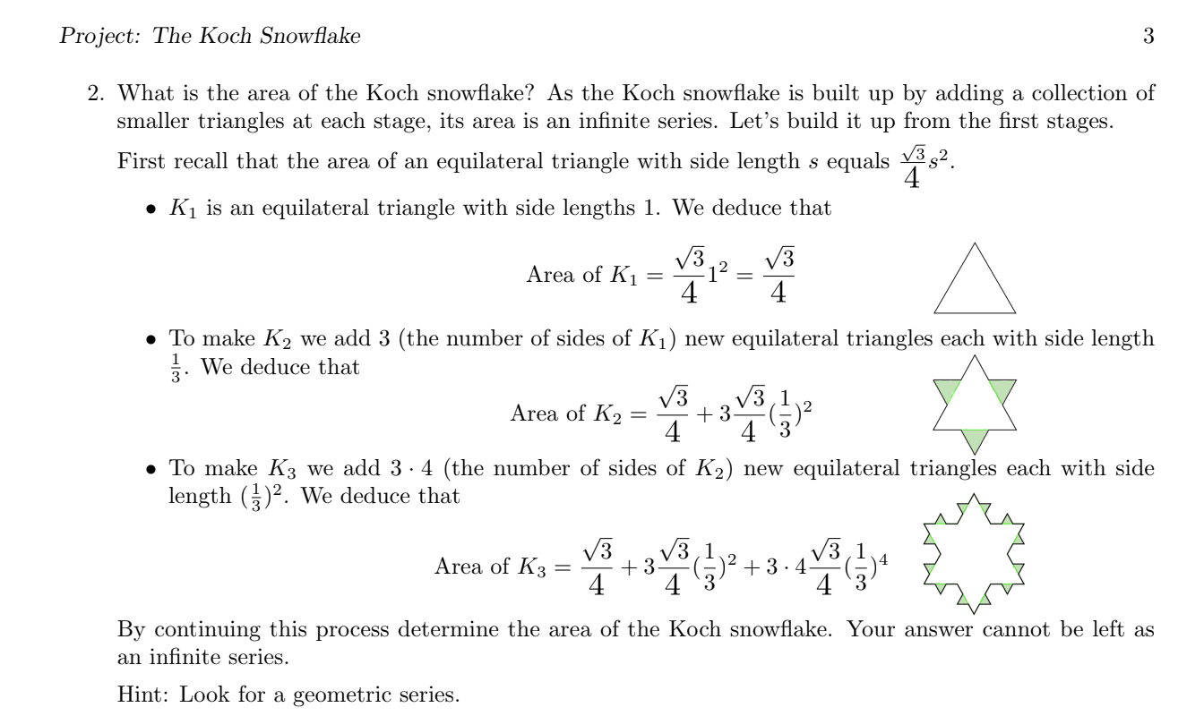 Solved 2. What is the area of the Koch snowflake? As the | Chegg.com