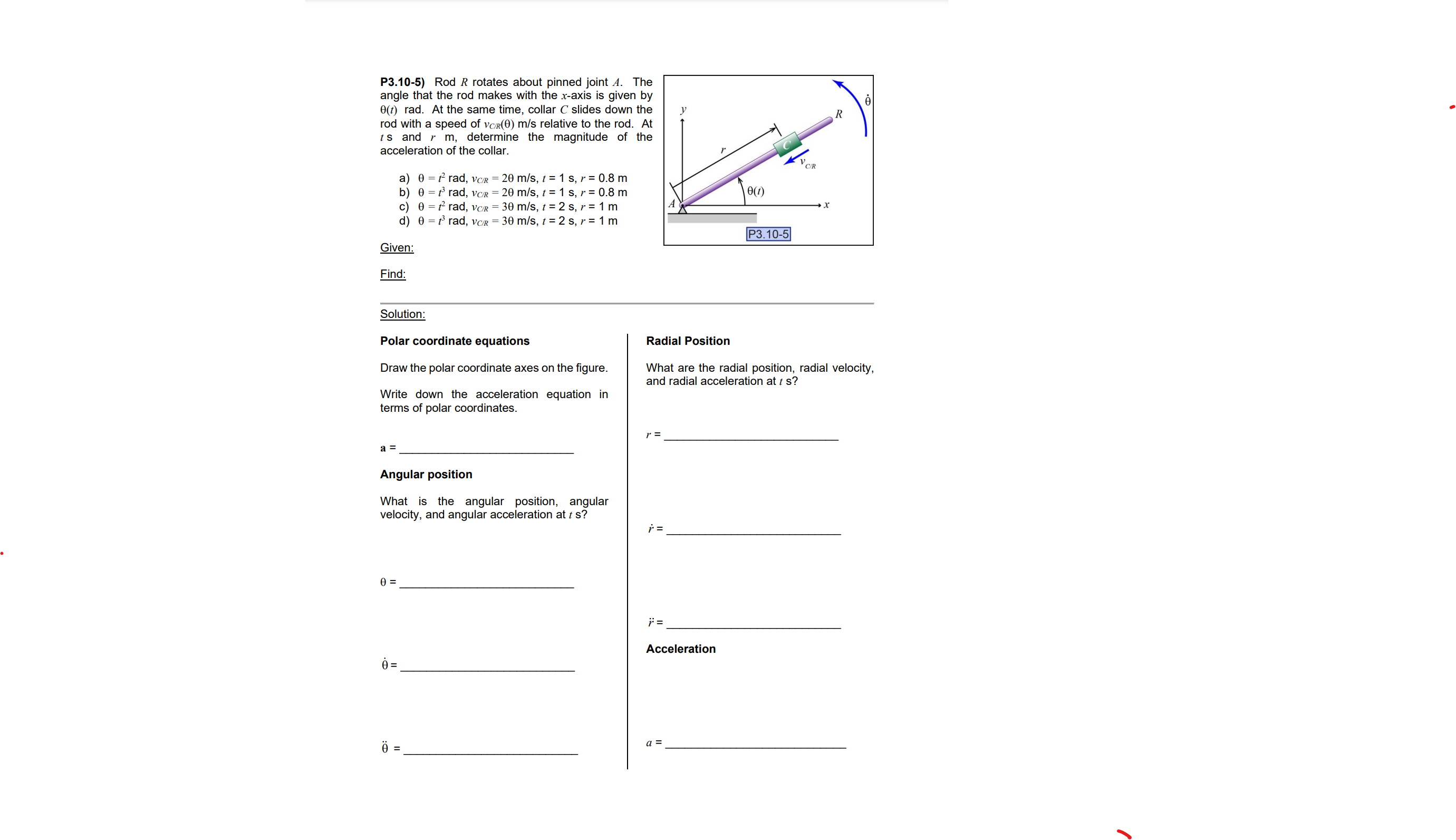 Solved P3.10-5) Rod R rotates about pinned joint A. The | Chegg.com