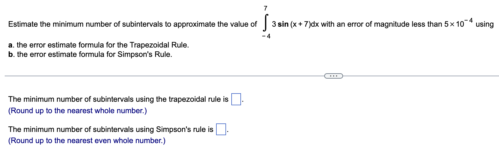 Solved Estimate The Minimum Number Of Subintervals To