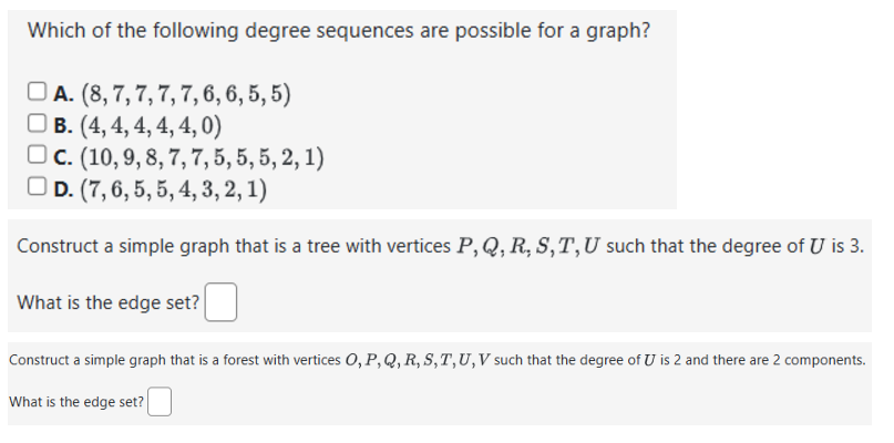 Solved Which of ﻿the following degree sequences are possible | Chegg.com