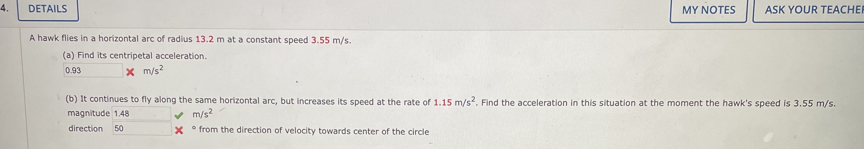 Solved hawk flies in a horizontal arc of radius 13.2 m at a | Chegg.com