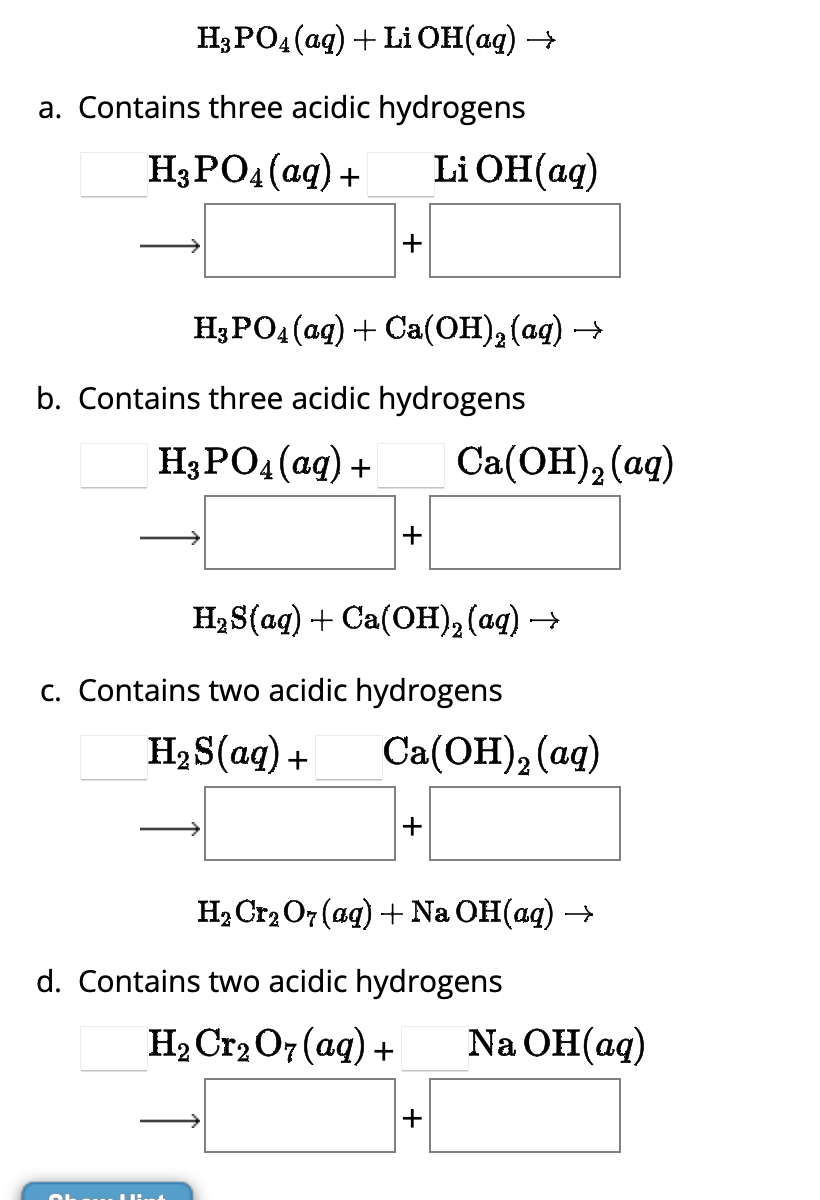 Solved Complete and balance each acid-base reaction.(Use the | Chegg.com