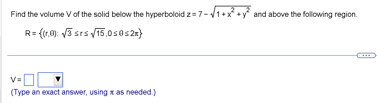 Solved Find the volume V of the solid below the hyperboloid | Chegg.com
