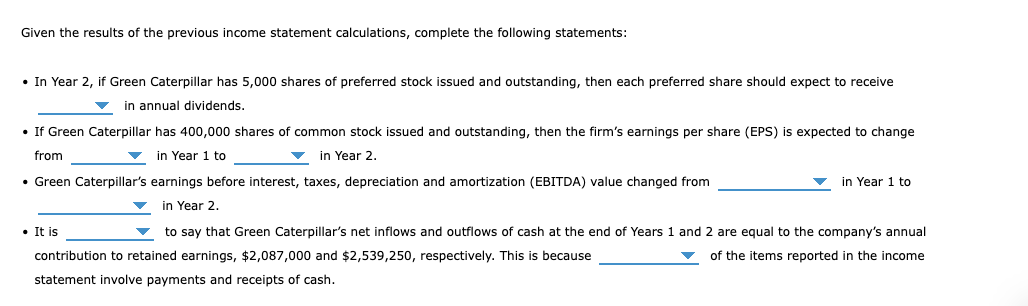 Complete the Year 2 income statement data for Green | Chegg.com