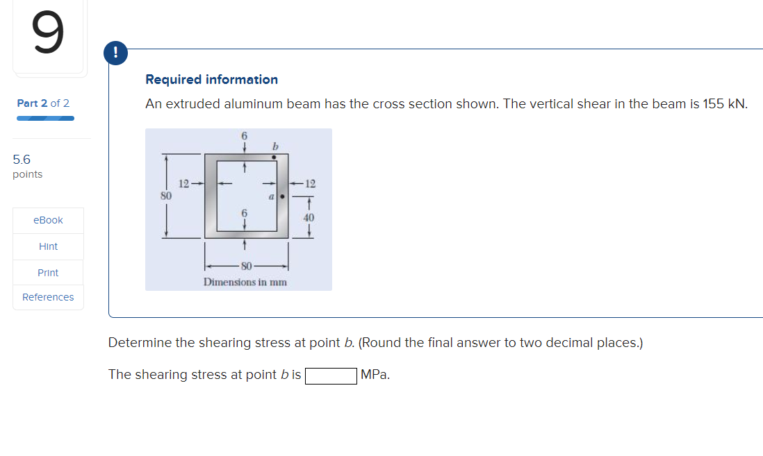 Solved Required information An extruded aluminum beam has | Chegg.com