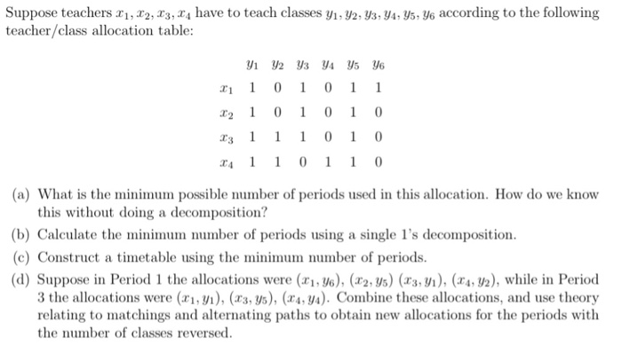 Solved Suppose teachers ri, 2, 3, have to teach classes /i, | Chegg.com