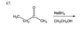 Solved NaBH4 CH CH3 CH3CH2OH | Chegg.com