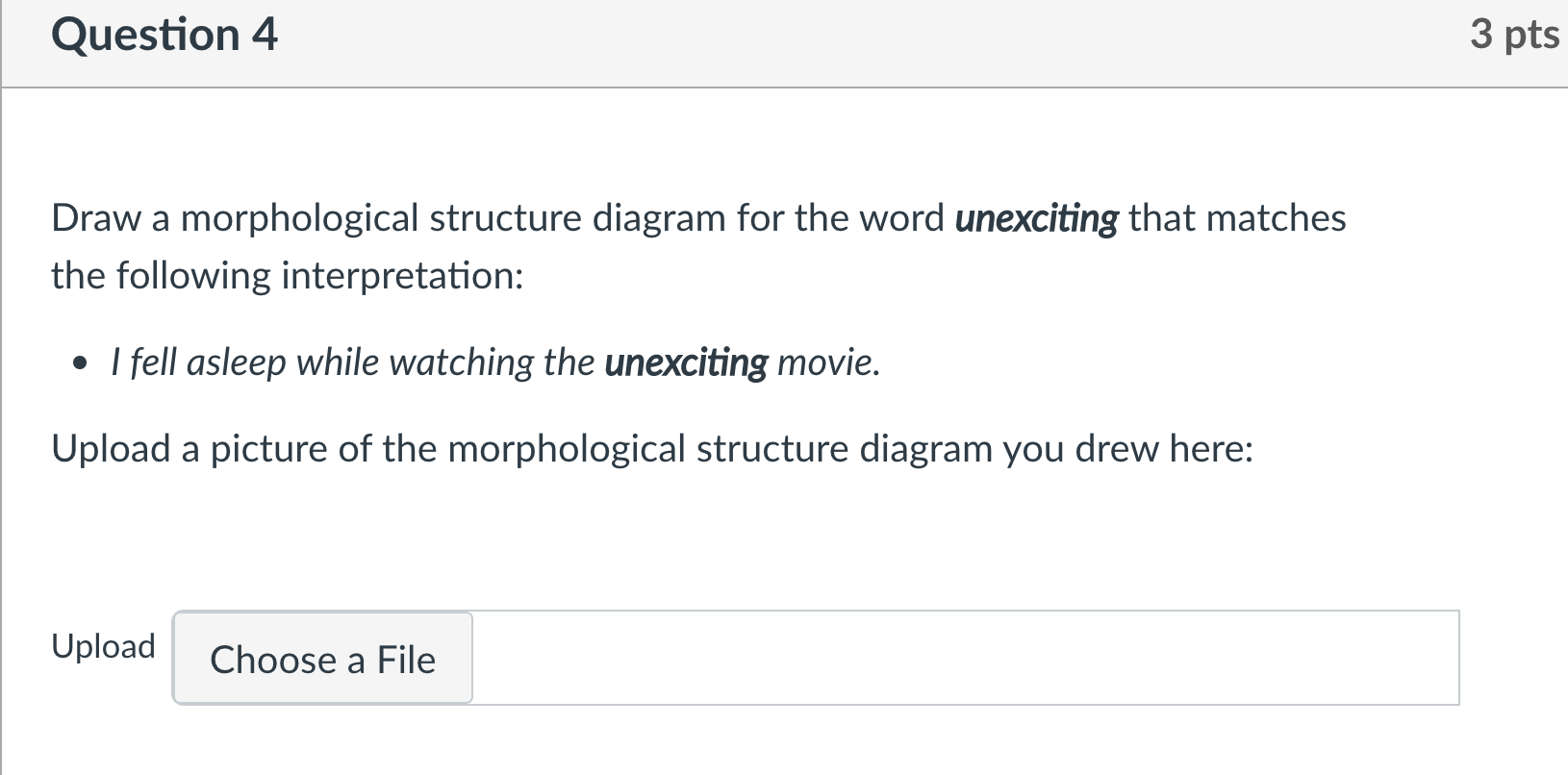Solved Question 4 3 pts Draw a morphological structure | Chegg.com