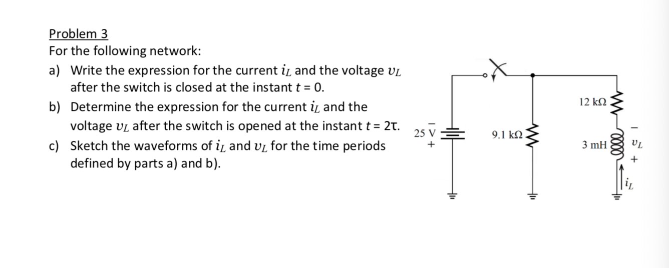 Solved Problem 3 For the following network: a) Write the | Chegg.com