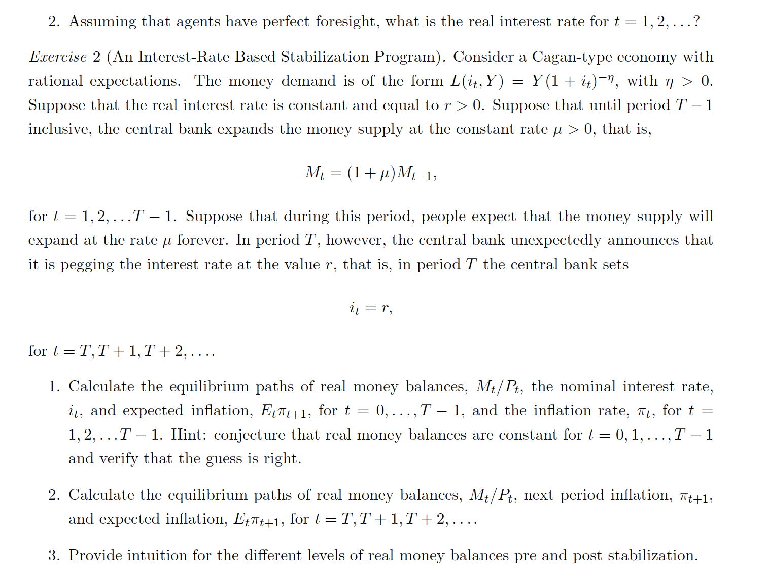 Solved 2. Assuming that agents have perfect foresight, what | Chegg.com