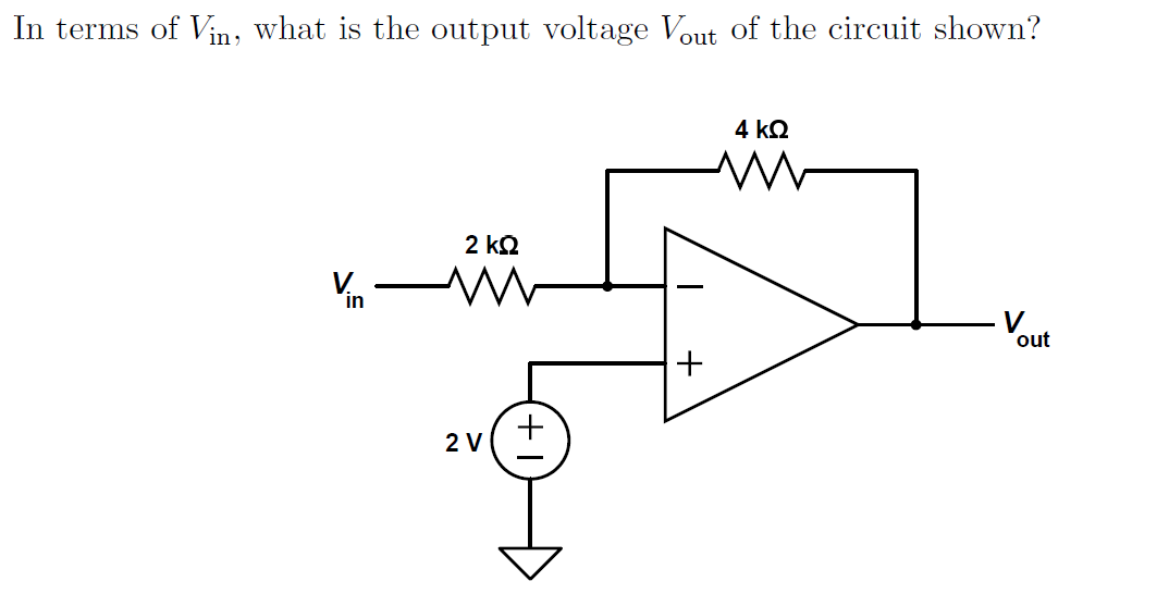 Solved In terms of Vin , ﻿what is the output voltage Vout | Chegg.com