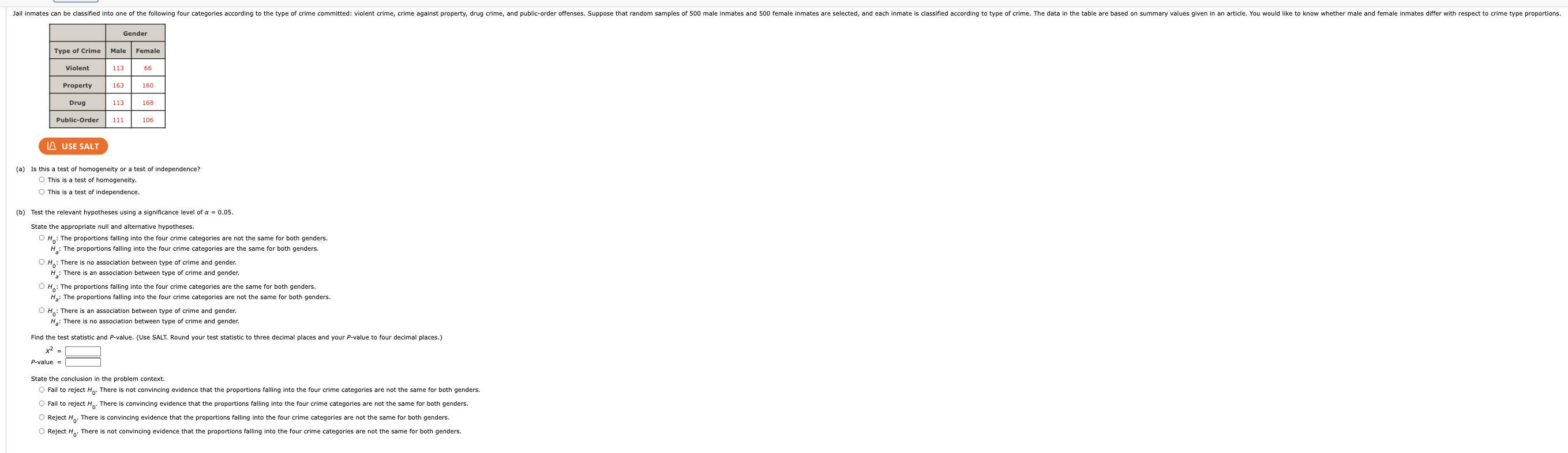 Solved A Is This A Test Of Homogeneity Or A Test Of