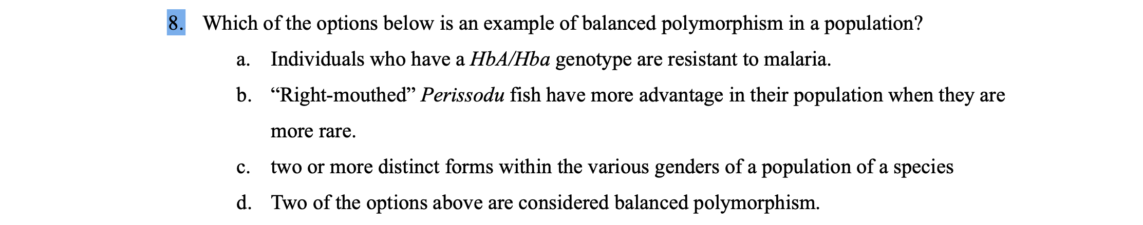 Solved 8. ﻿Which of the options below is an example of | Chegg.com