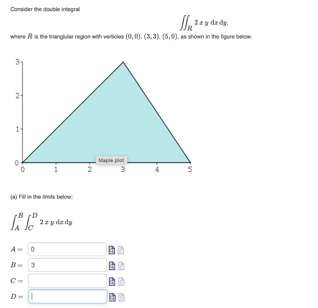 Solved Consider the double integral 2 x y dx dy, where R is | Chegg.com