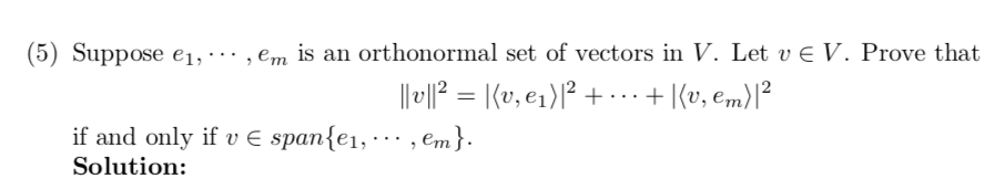 Solved (5) Suppose e1, , em is an orthonormal set of vectors | Chegg.com