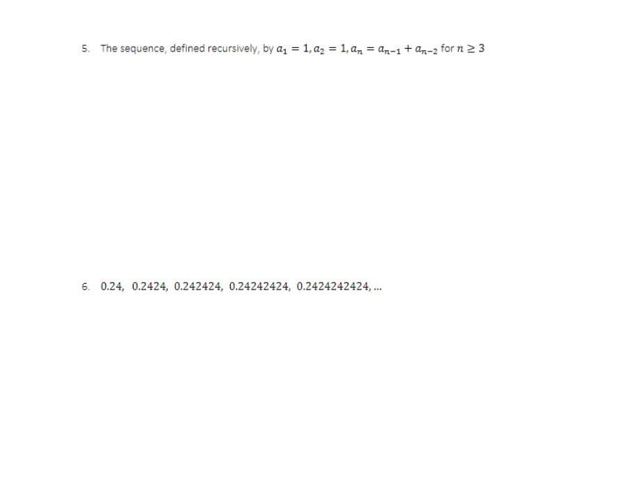 Solved For each of the following sequences, decide whether | Chegg.com