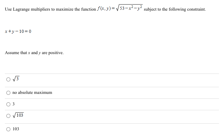 Solved Use Lagrange multipliers to maximize the function | Chegg.com