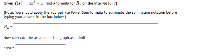 Solved Given f(x)=4x2−1, find a formula for Rn on the | Chegg.com