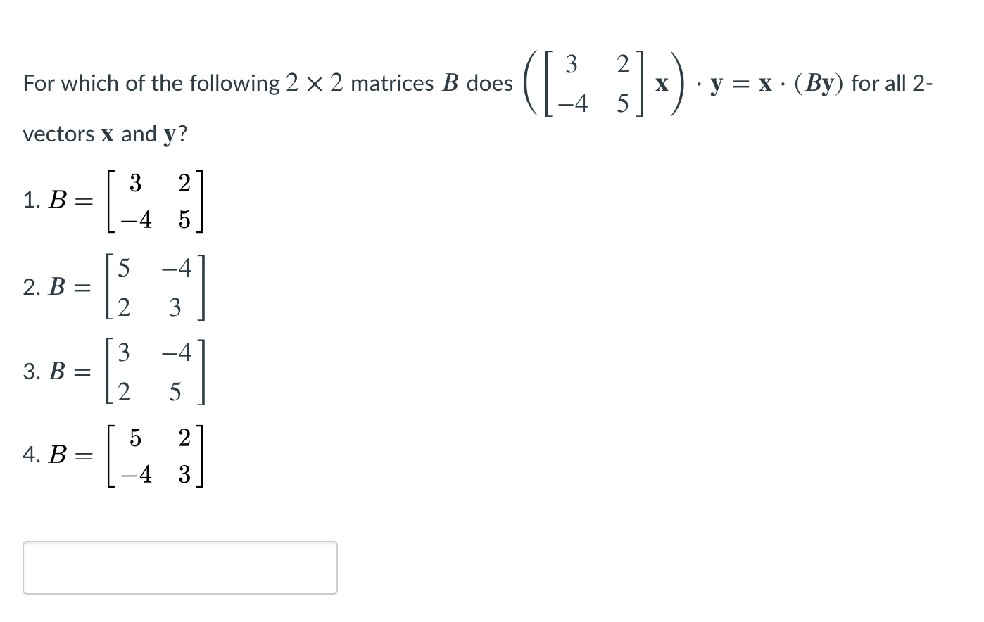 Solved 3 2 For which of the following 2 x 2 matrices B does | Chegg.com