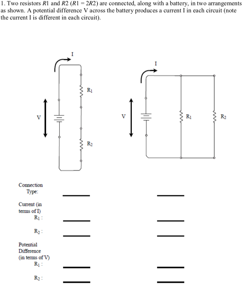 Solved 1. Two resistors R1 and R2 (R1-2R2) are connected, | Chegg.com