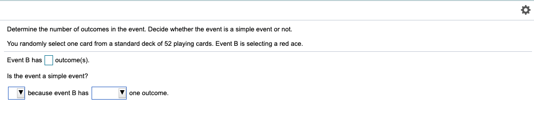 Solved Determine the number of outcomes in the event. Decide | Chegg.com