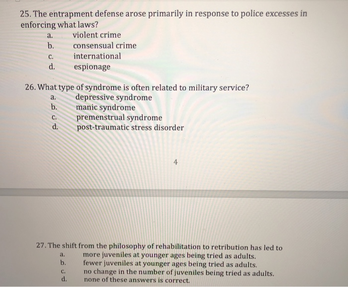 Solved 25. The entrapment defense arose primarily in | Chegg.com